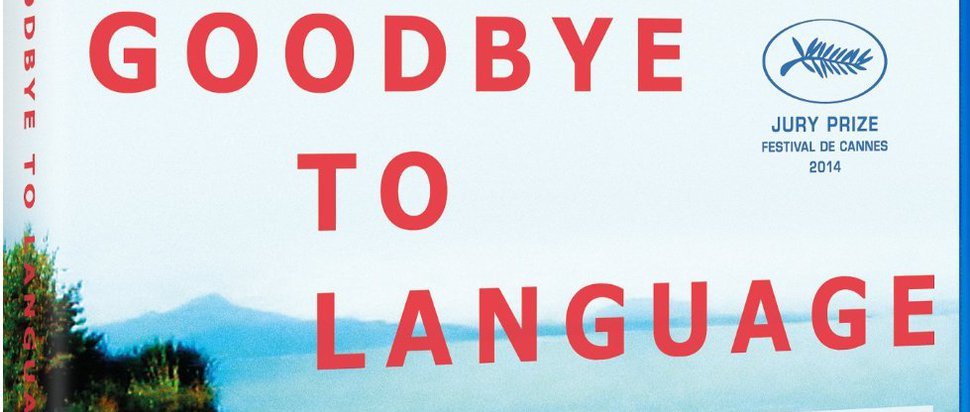 Goodbye to Language | Jean-Luc Godard | Blu-ray | The Skinny