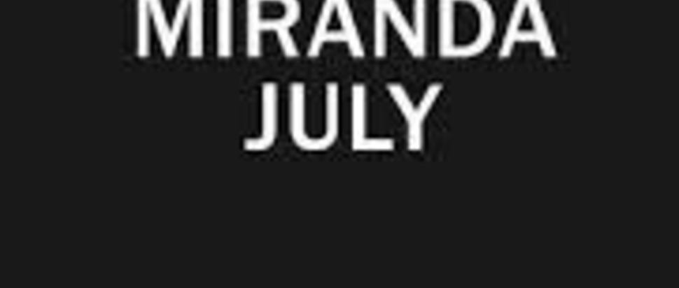 The First Bad Man | Miranda July | Book Review | The Skinny