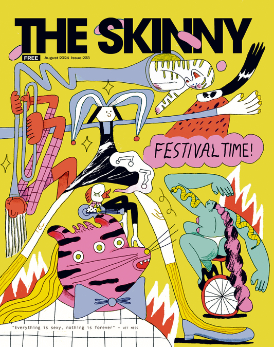 Get The Latest Issue of The Skinny!