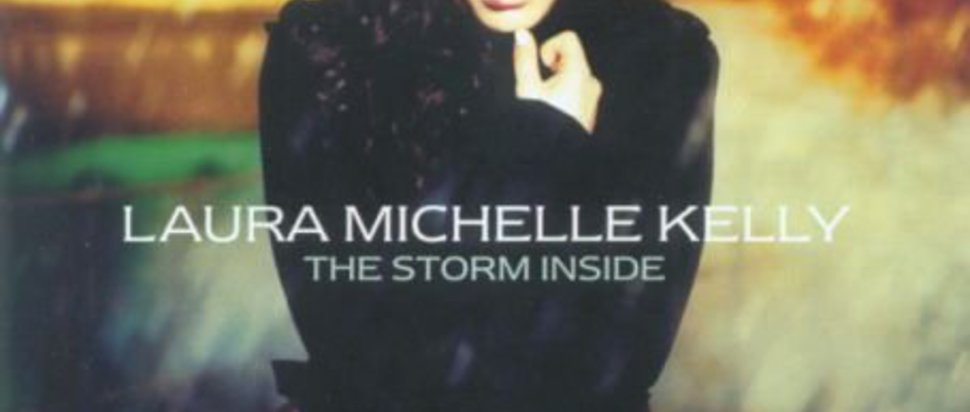 Laura Michelle Kelly - The Storm Inside | The Skinny