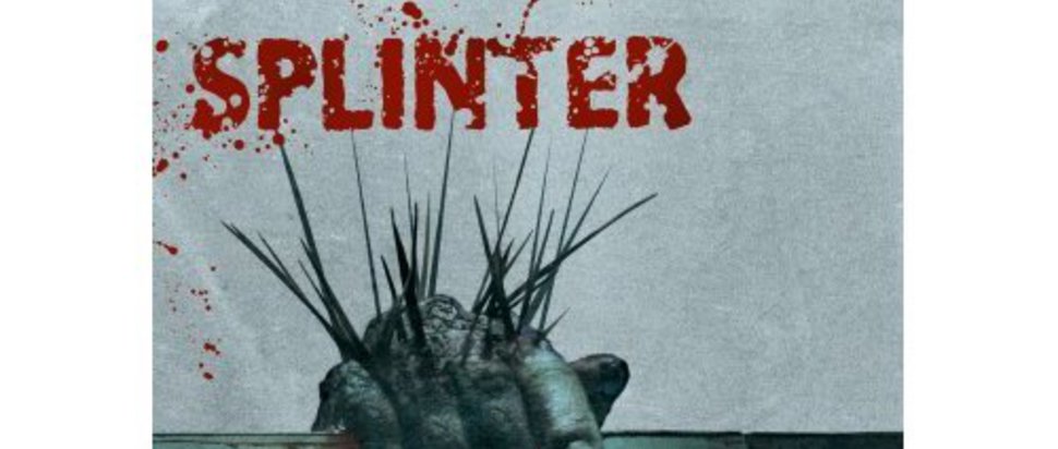 Splinter | The Skinny