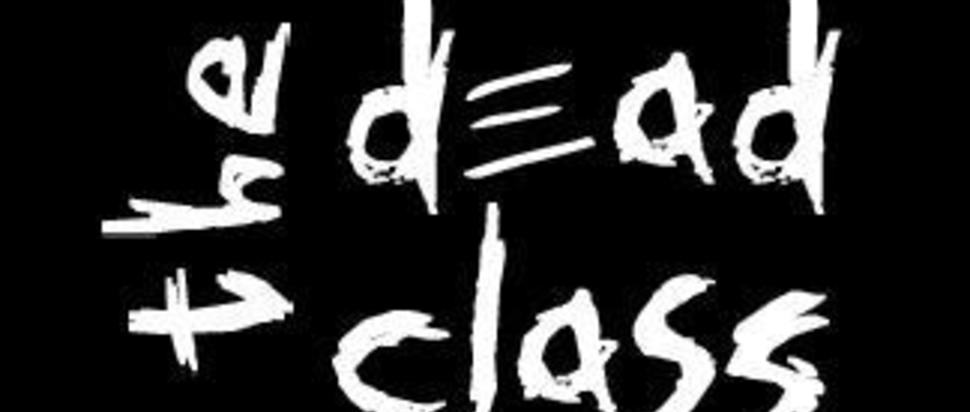 The Dead Class - The Loneliest Man In The World | The Skinny