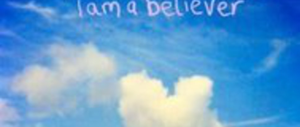 The Poems - I Am A Believer | The Skinny